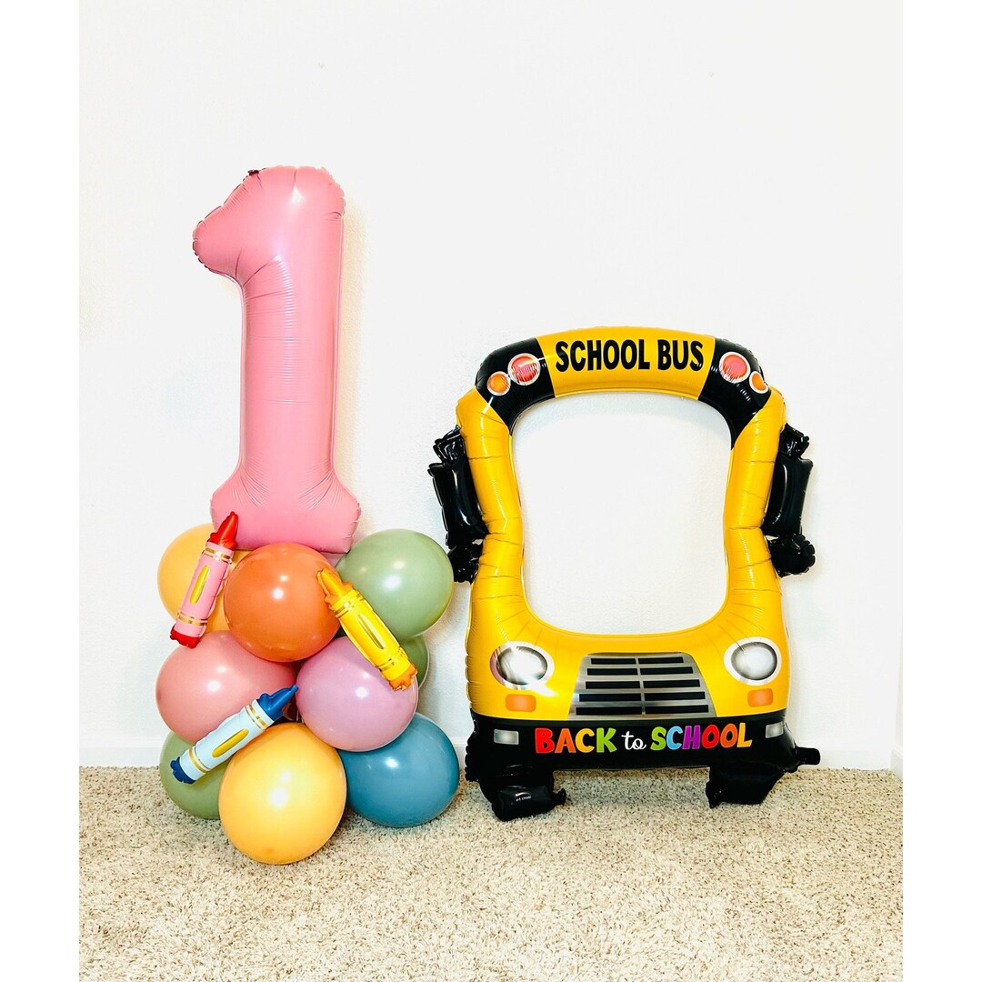 Back to School Balloon Crayons School Bus Frame Back to School Photo First Day of School ...