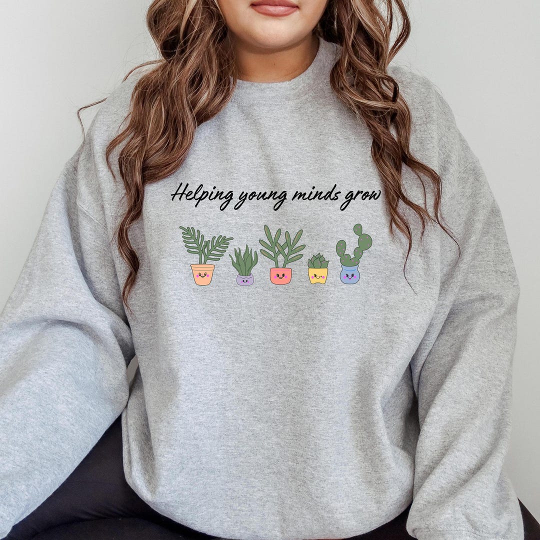 Helping Young Minds Grow Gender-neutral Sweatshirt - Etsy