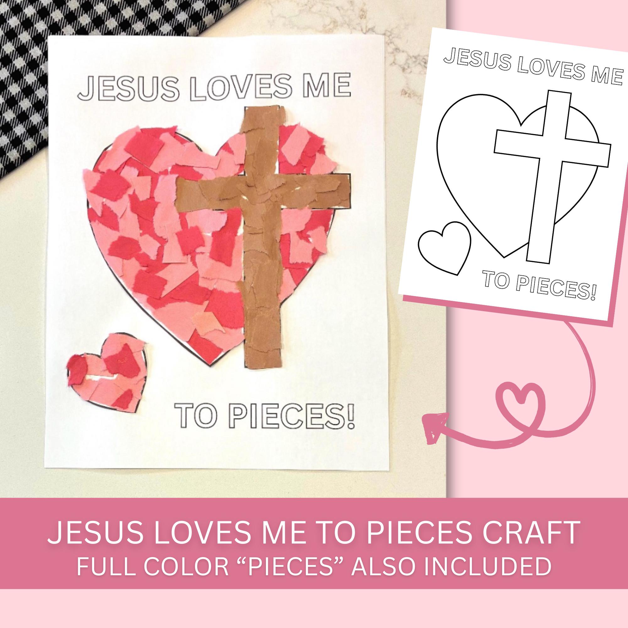 Jesus Loves Me to Pieces Craft for Kids | Christian Valentine's Day ...