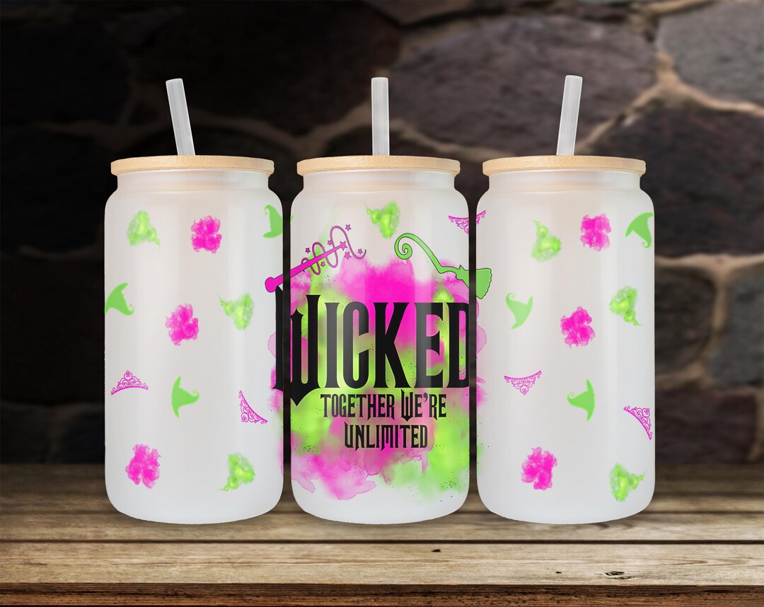Wicked Together We're Unlimited 16 Oz Glass Libby Can Sublimation & UVDTF Design Digital ...