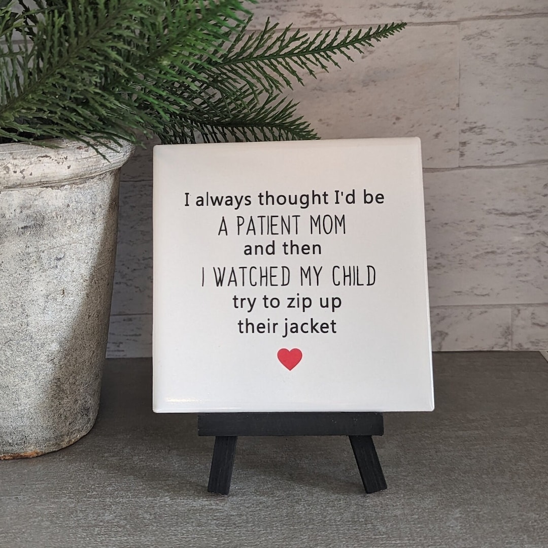 Mom Sign, Funny Mom Signs, Easel Sign, Tile Sign, Child Sign Easel ...