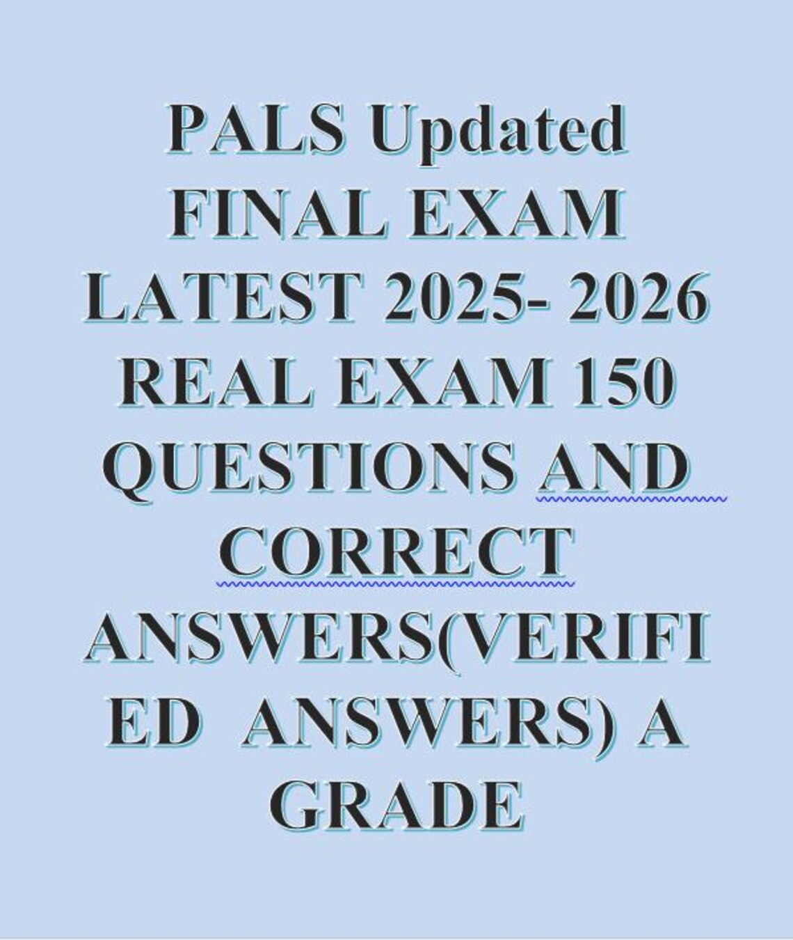 PALS Final Exam 2025-2026: 150 Questions & Verified Answers - Etsy