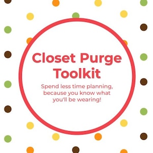 Closet Purge Toolkit, Closet Organization Planner, Closet Decluttering ...