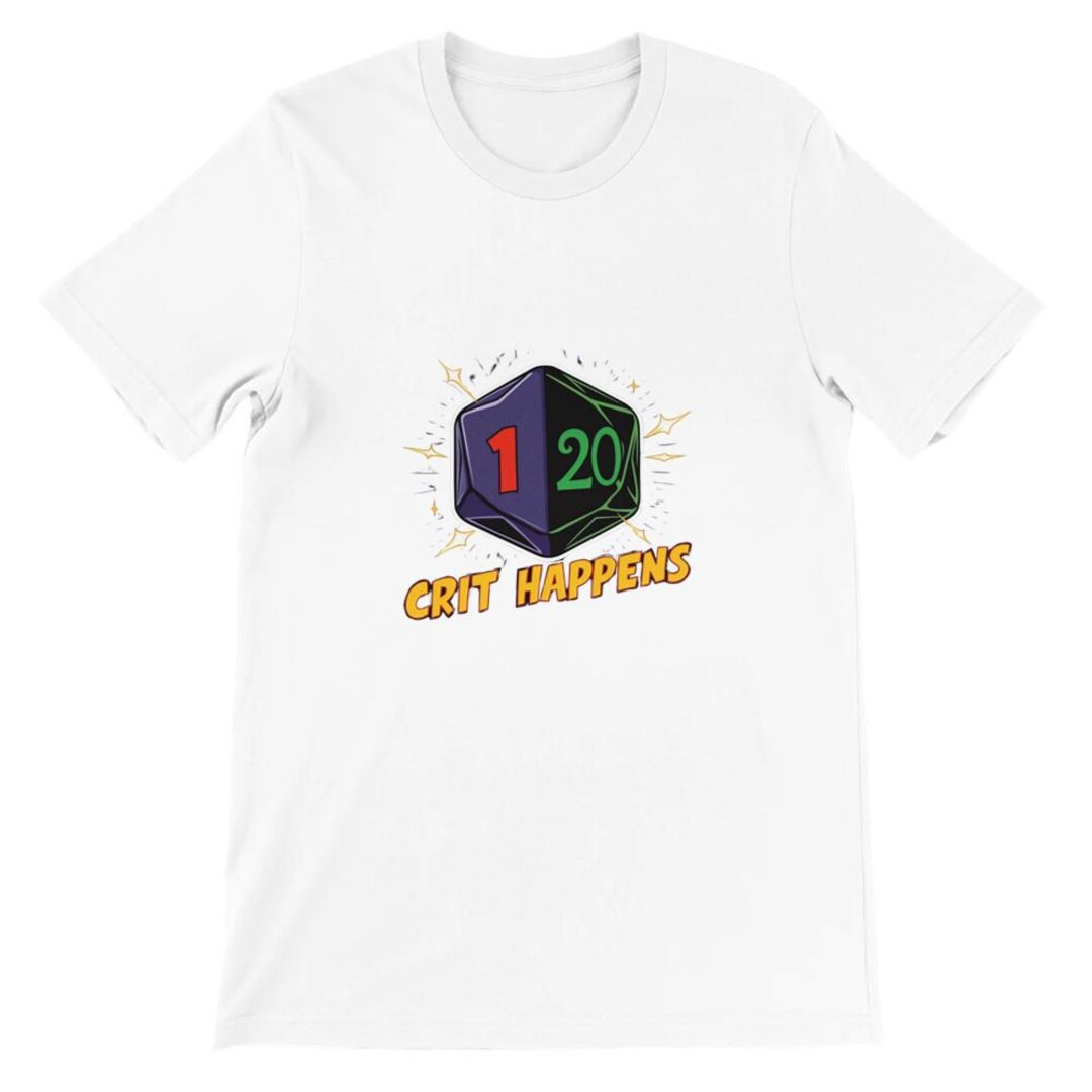 Crit Happens D20 Shirt, Dungeons and Dragons Parody, Gaming T Shirts ...
