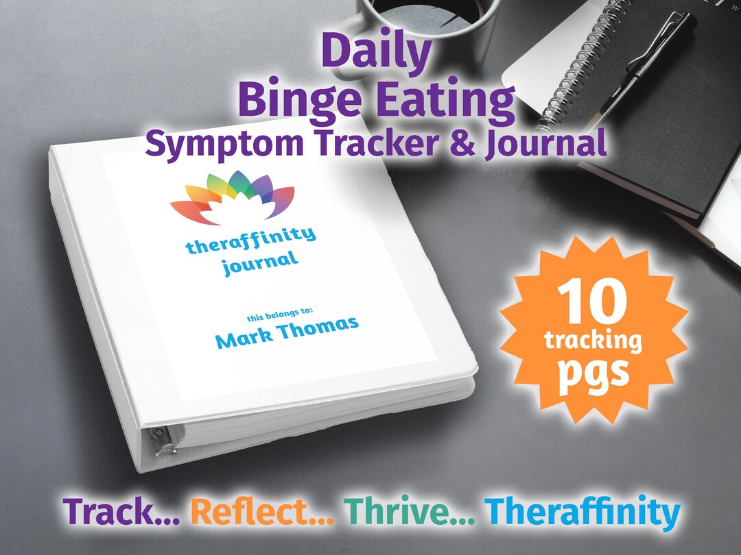 Daily Binge Eating Journal and Symptom Tracker for Binge Eating ...