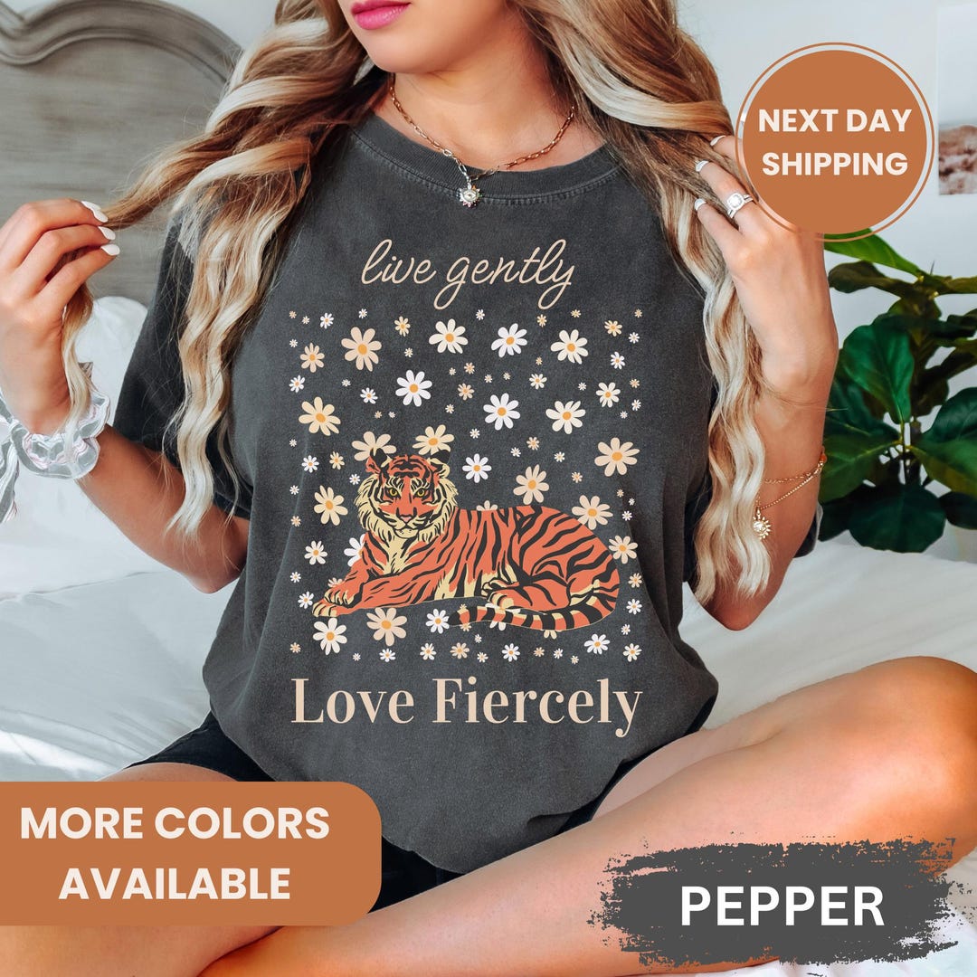 Live Gently Love Fiercely Comfort Colors® Shirt, Cute Floral Shirt ...