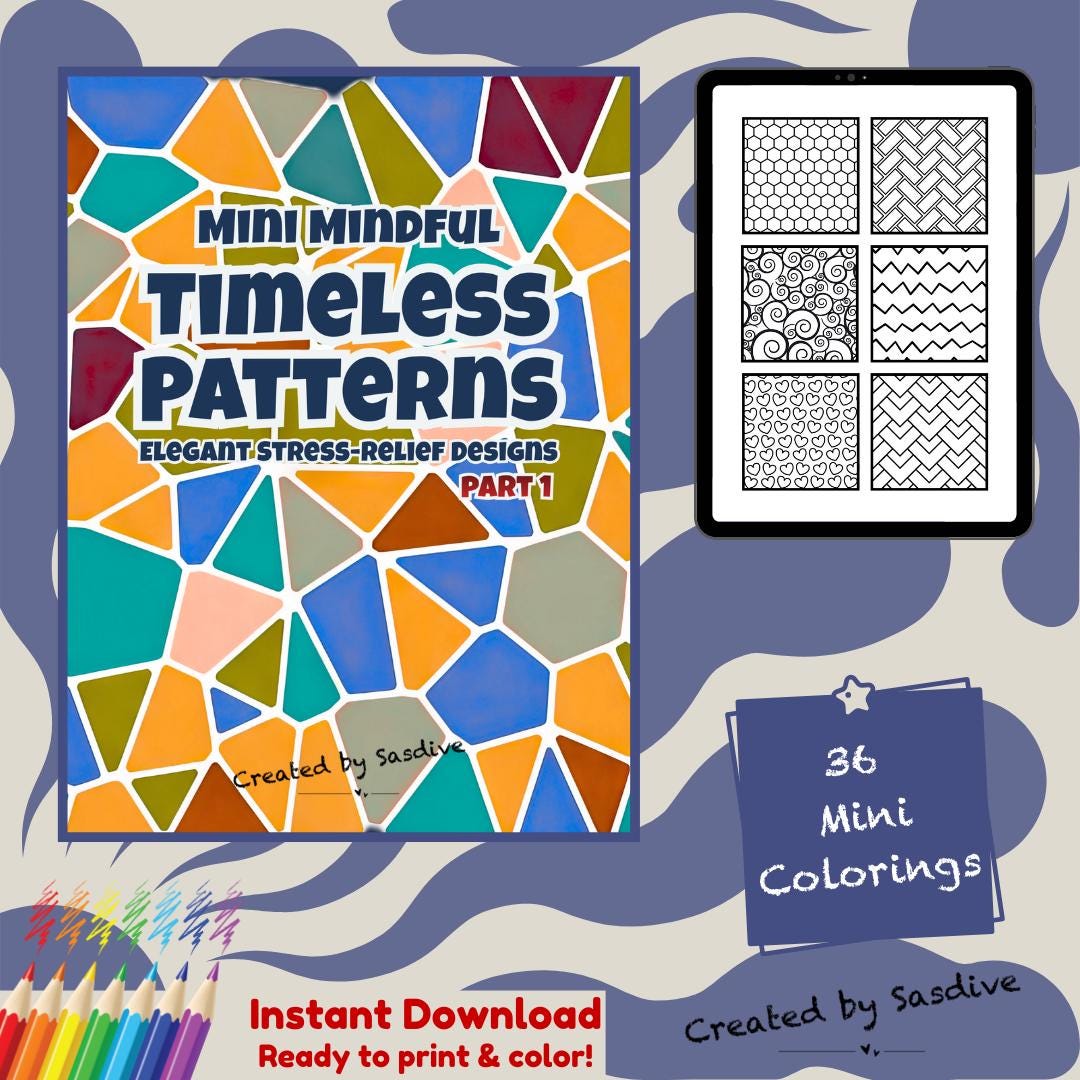 Mini Mindful Timeless Patterns Elegant Stress Relief Designs Part I ...