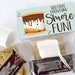 S'more Party Favor Bag Topper - You Make Everything S'more Fun, S'more ...