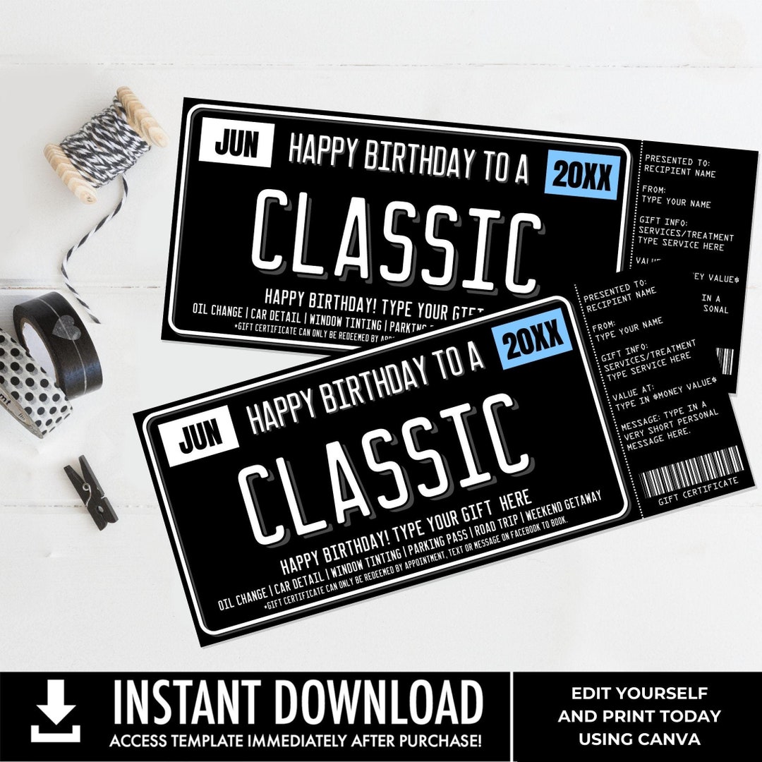 Birthday Gift Certificate, Happy Birthday to a Classic License Plate ...