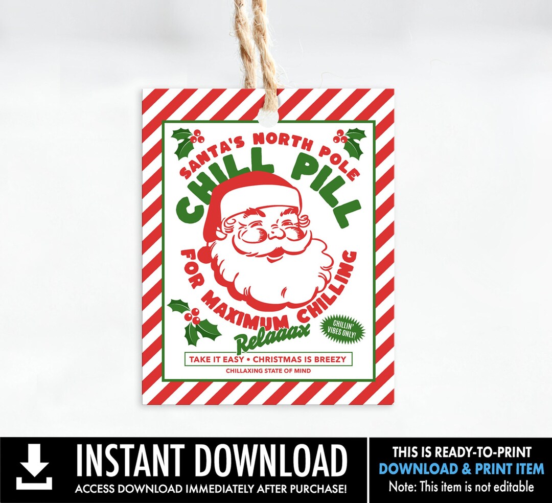 Santa's Christmas Chill Pills Printable Favor Tag, Xmas Holiday Party ...
