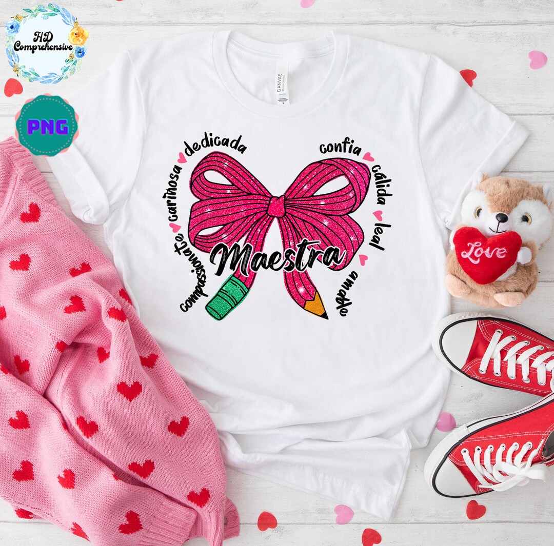 Spanish Teacher Valentine Png, Maestra Coquette Pencil Bow Png, Teacher ...