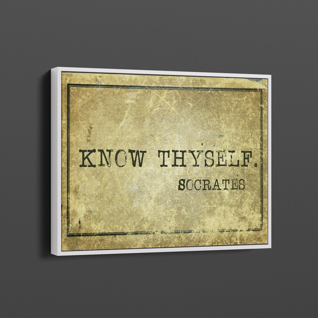Know Thyself Socrates Motivational Wall Art, Inspirational Quote Canvas ...