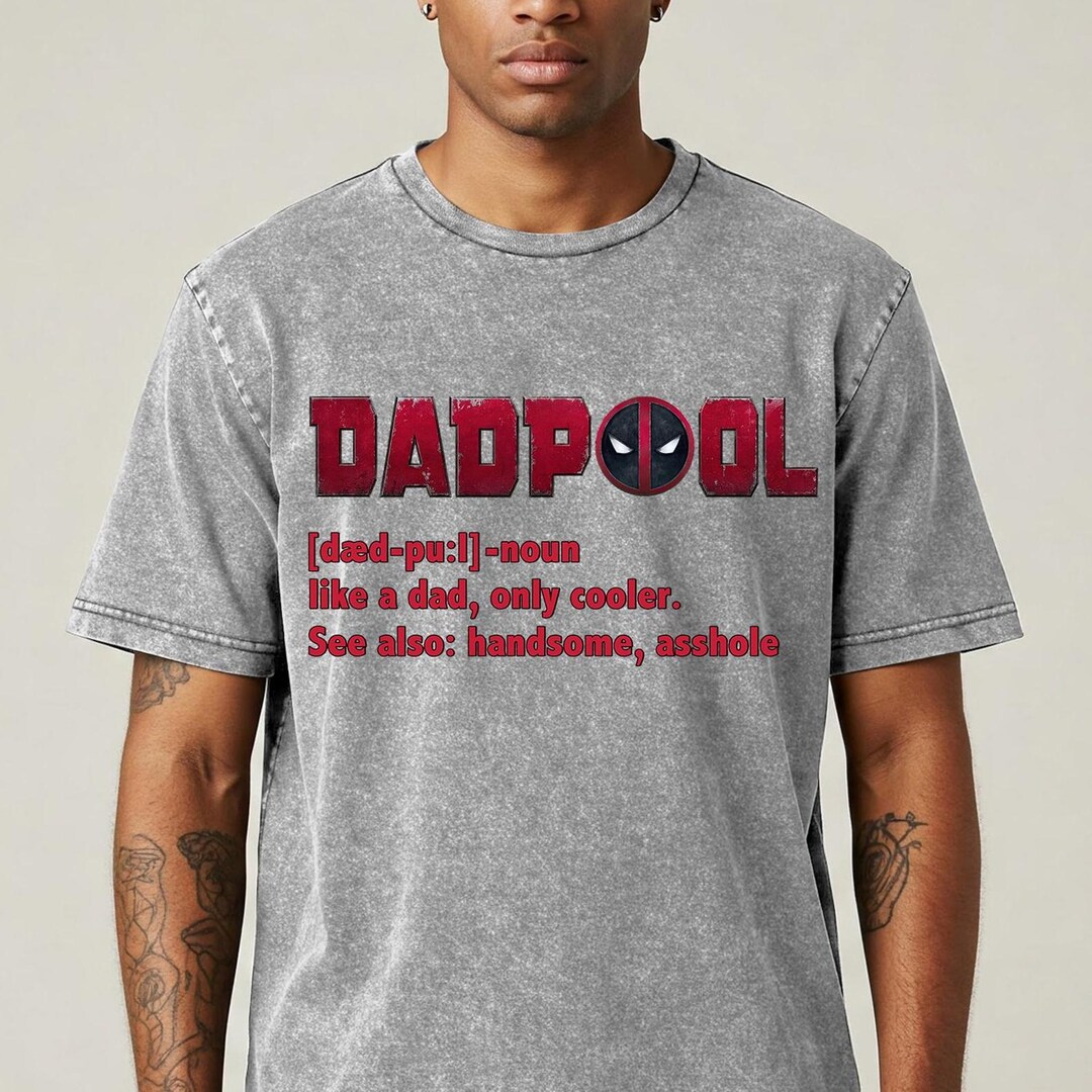 Oversized Dadpool Definition Wash Shirt, Father's Day Mineral Wash ...