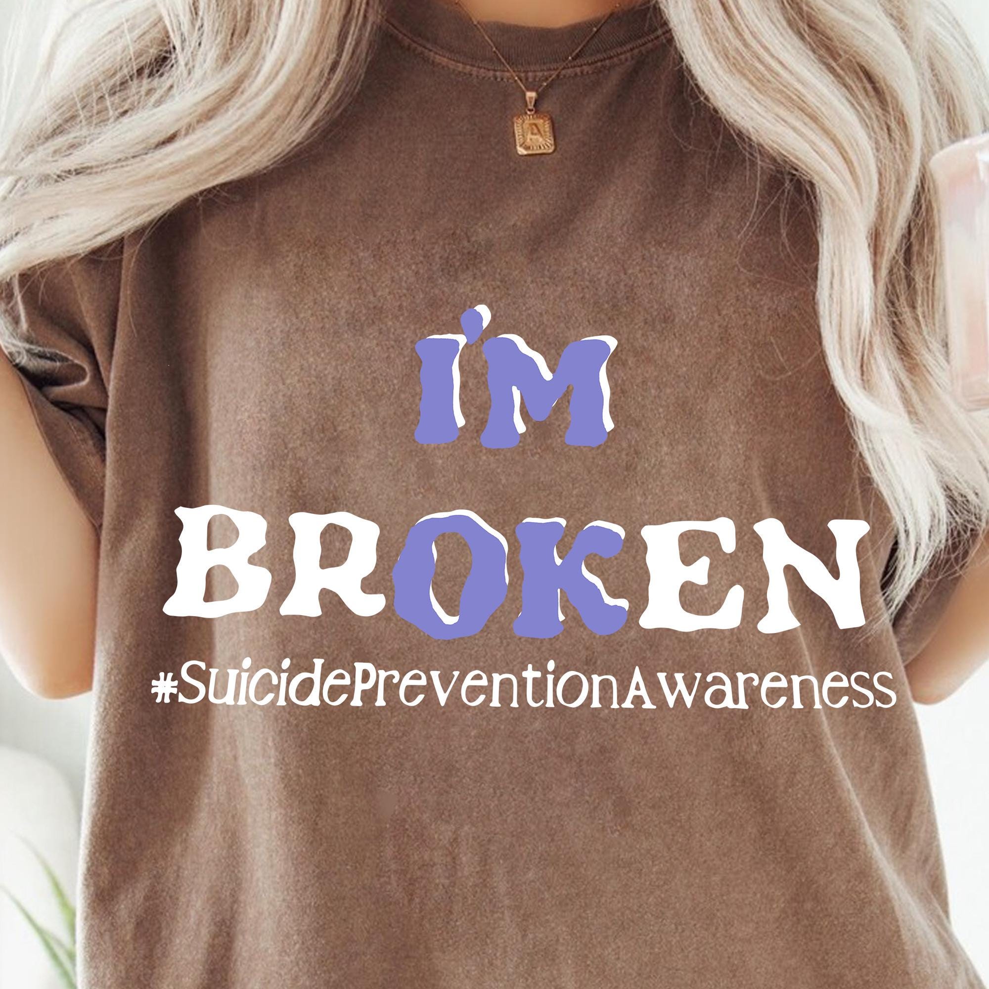 I'm Broken - Suicide Prevention Awareness PNG Design (digital Download ...