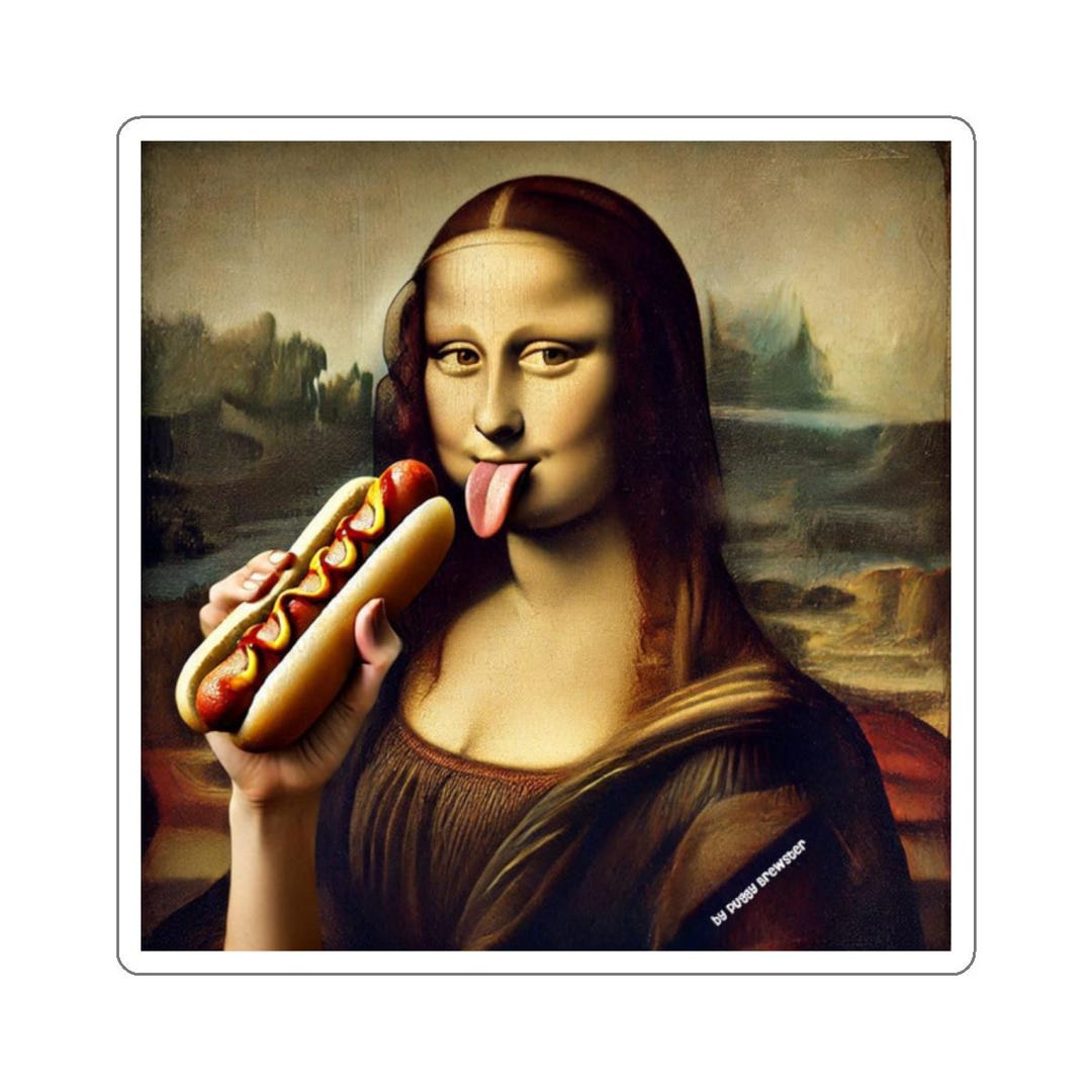 Mona Lisa Eating a Hot Dog Sticker Funny Parody Vinyl Sticker Quirky ...