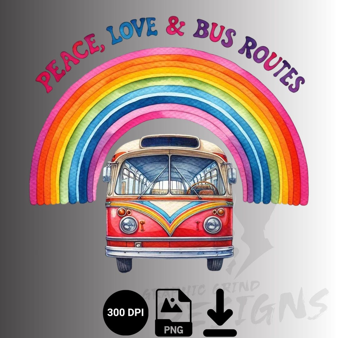 Retro Rainbow School Bus PNG: Peace Love Bus Routes Sublimation Design ...
