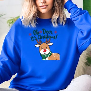 Oh Deer Its Christmas PNG Perfect Digital Design for Shirts ...