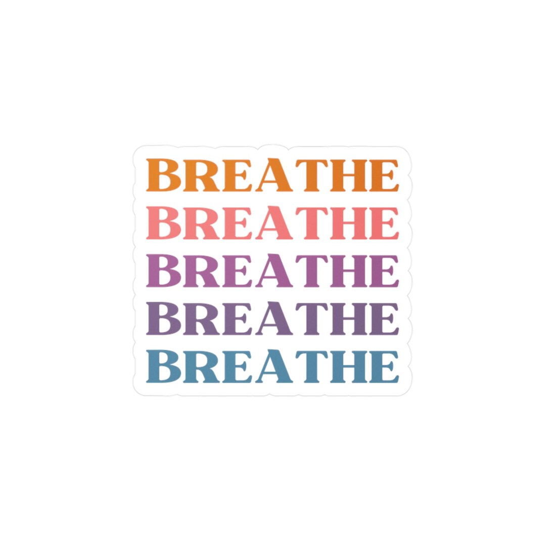 Breathe, Yoga Sticker, Mindful Decal, Vinyl Decal for Laptop, Water ...