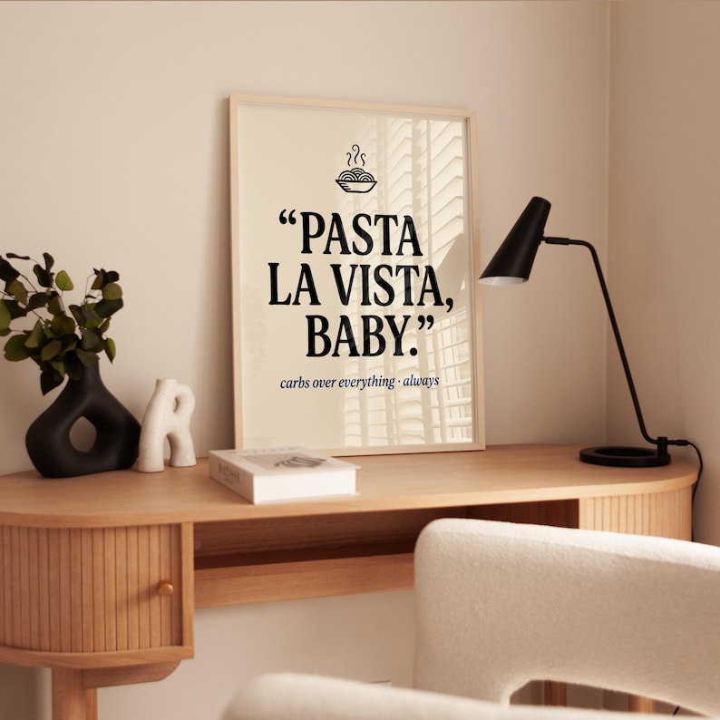 Pasta La Vista Baby – Typographic Print, Funny Kitchen Wall Art ...