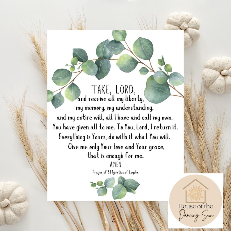 Suscipe Prayer Printable - Take, Lord, Recieve All My Liberty - St ...