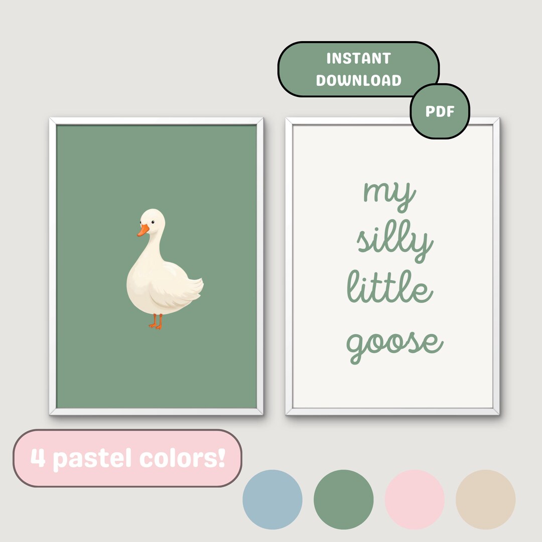 My Silly Little Goose Pastel Wall Art Nursery Kid Room Decor Toddler ...