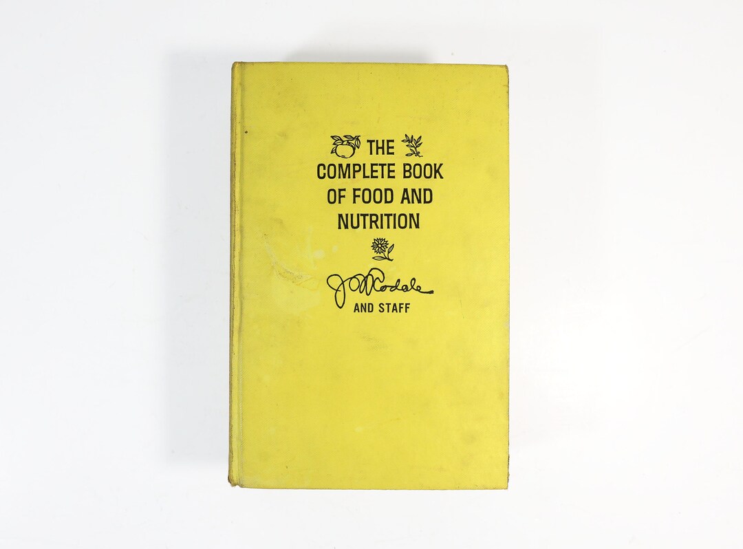 1961 the Complete Book of Food and Nutrition by J. I. Rodale - Etsy