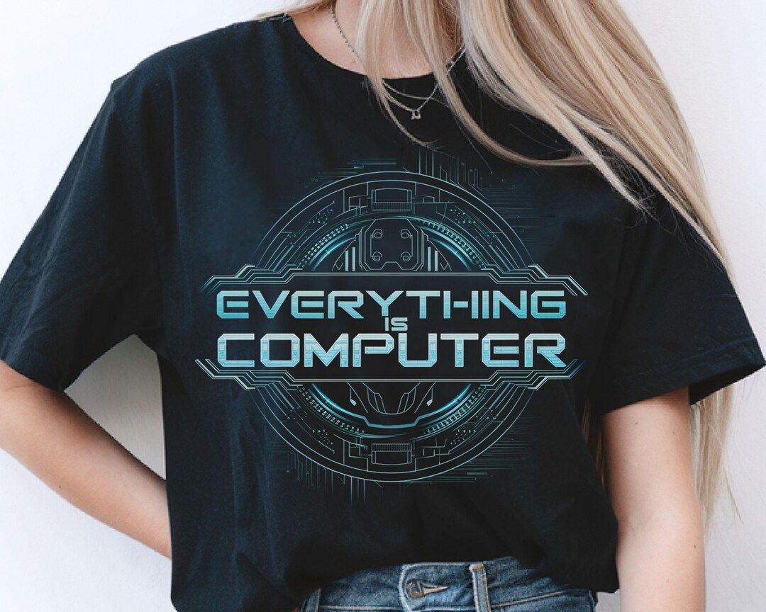 Everything is Computer Png, Tech Lover Gift, Computer Clothing, Wow ...