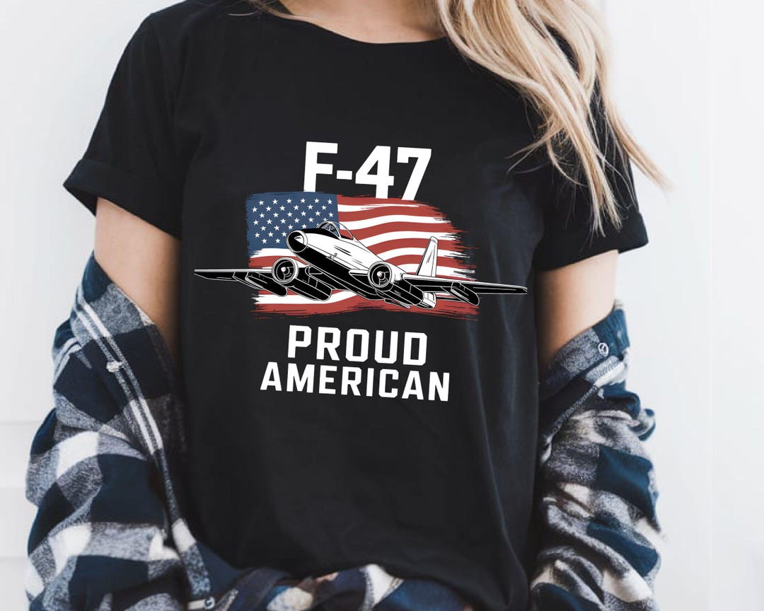 F47 Png Svg ,air Force F-47 Fighter Jet, Donald Trump F-47 Jet, Air Force F-47, Trump Shirt ...