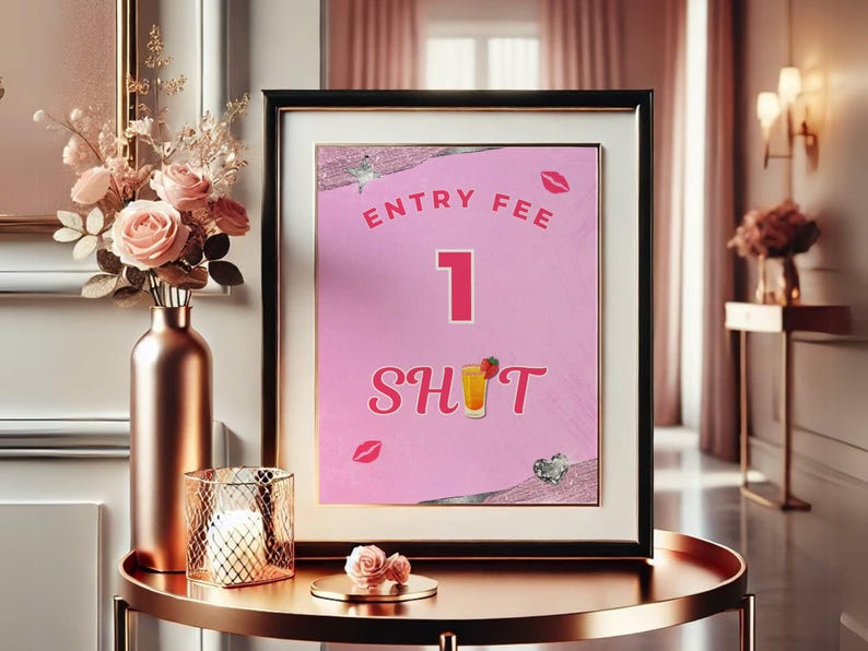Entry Fee One Shot Sign- Printable Birthday Don't Be Shy Bar Poster ...