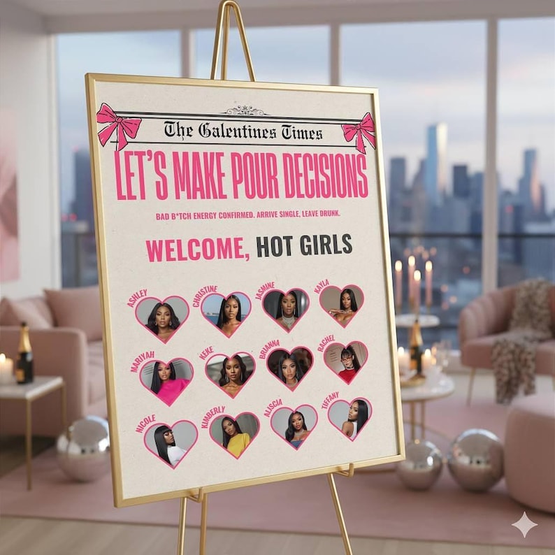 Newspaper Galentines Welcome Sign: Editable Let's Make Pour Decisions ...