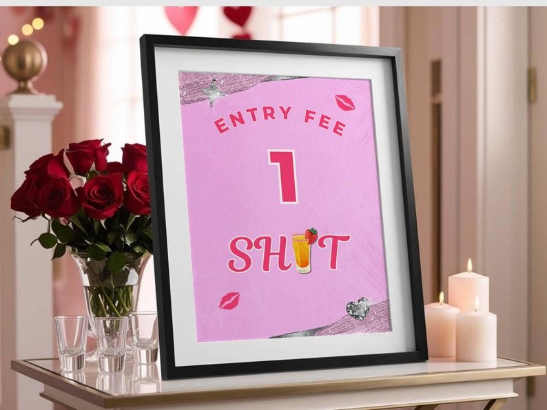 Entry Fee One Shot Sign- Printable Birthday Don't Be Shy Bar Poster ...