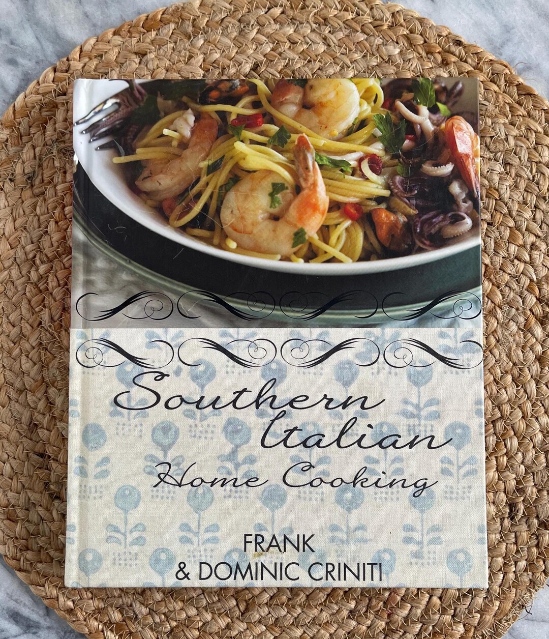 Southern Italian Home Cooking, by Frank & Dominic Criniti (hardback ...