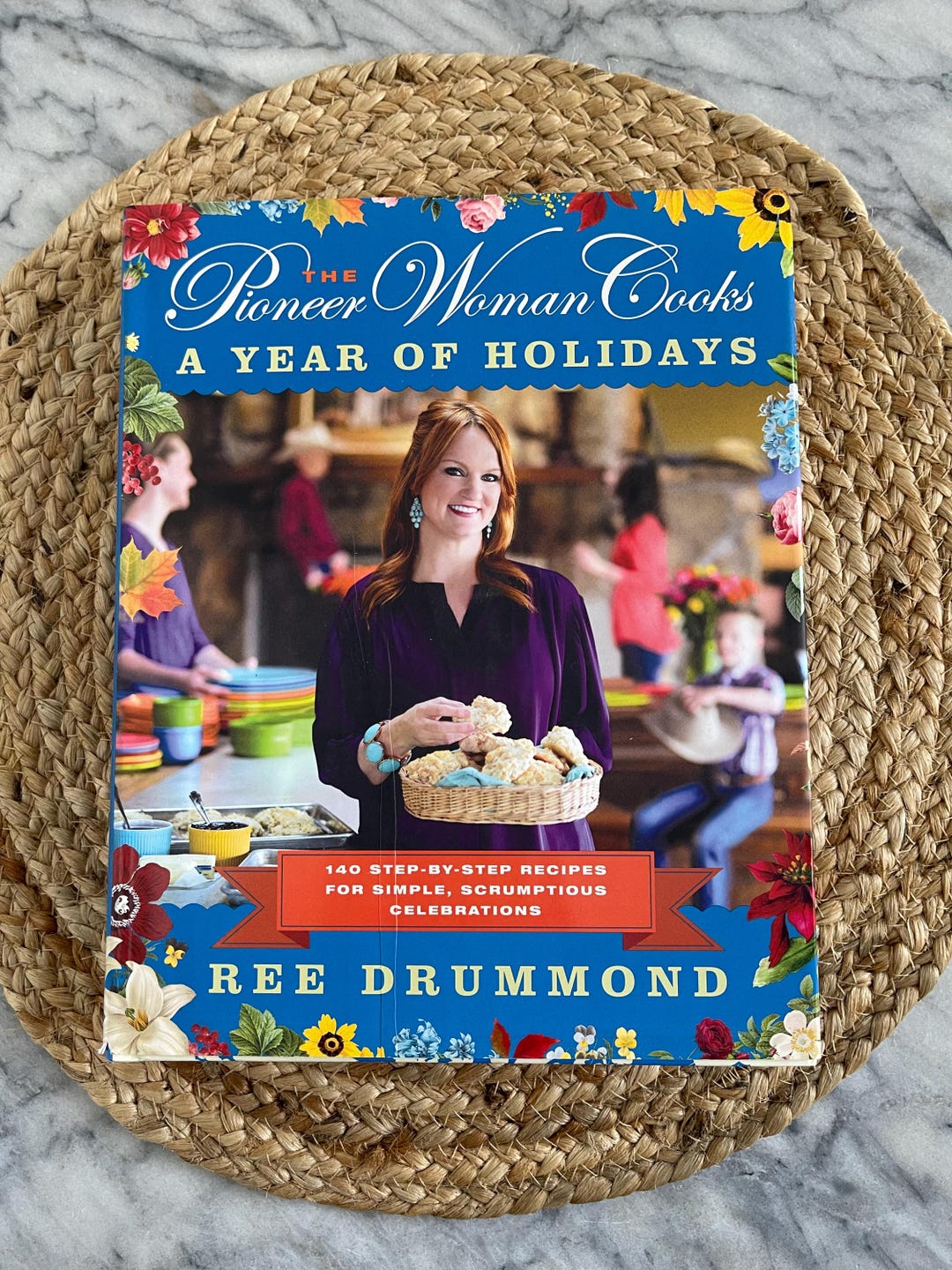 The Pioneer Woman Cooks: A Year of Holidays, by Ree Drummond FIRST ...