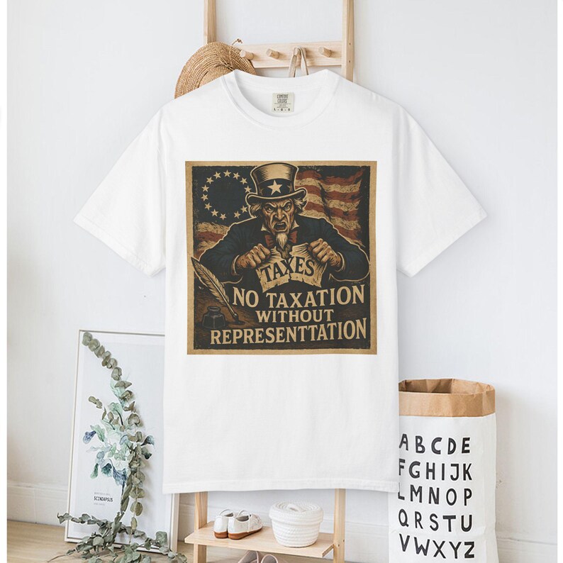 Comfort Colors®funny Historical Shirt | No Taxation Uncle Sam Tee ...