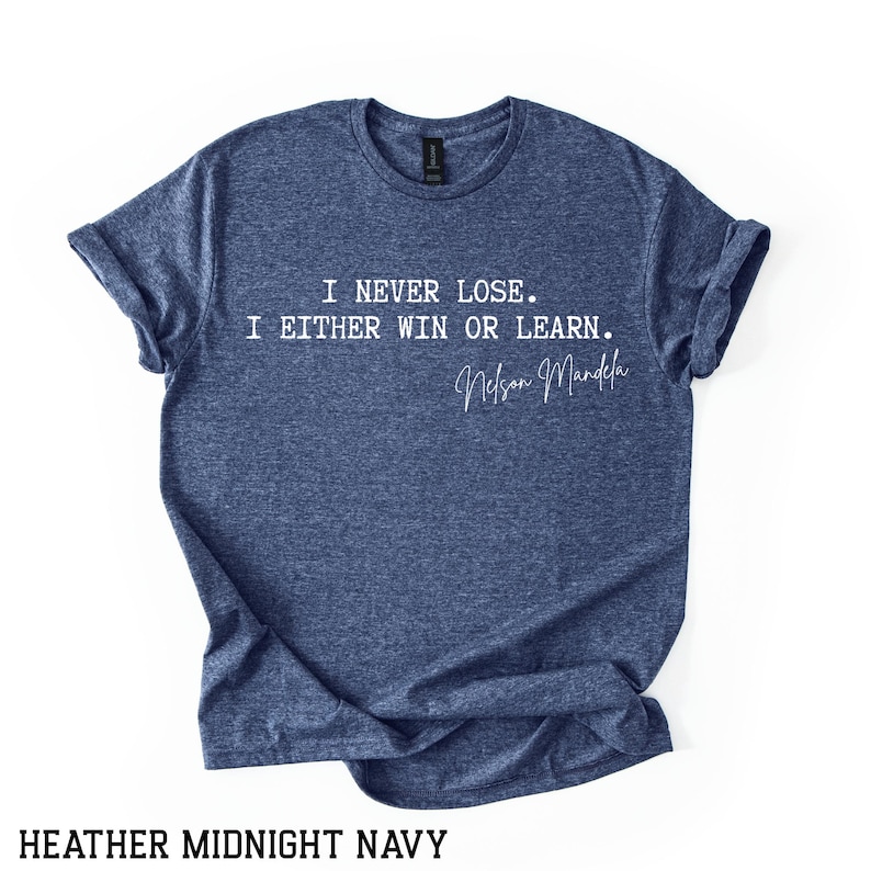 Nelson Mandela Quote Shirt, Black History Appreciation Shirt, Black ...