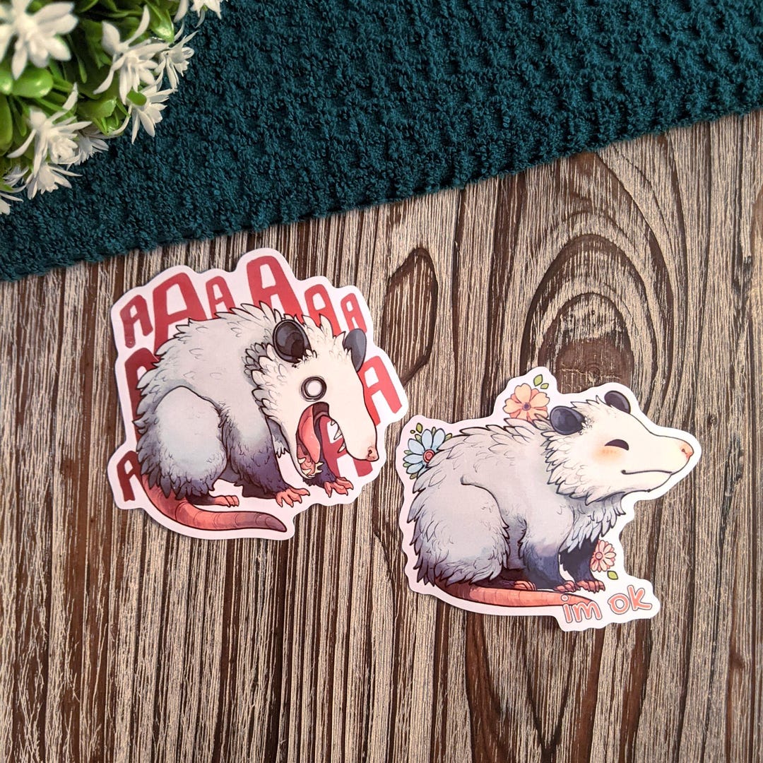 Funny Opossum Screaming he Gets Better Stickers Waterproof Vinyl ...