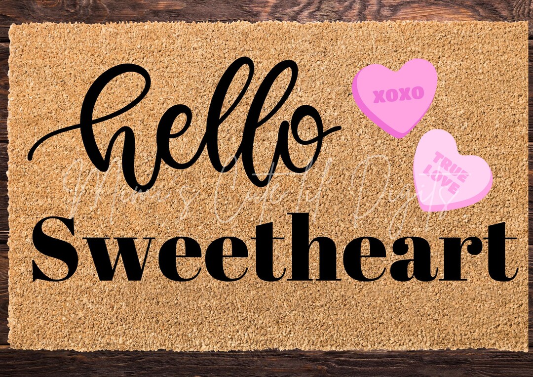 Digital Download - Hello Sweetheart Door Mat - Etsy