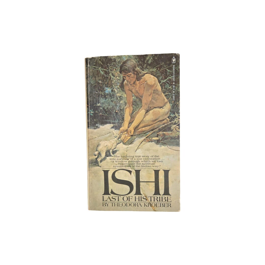 ISHI Last of His Tribe by Theodora KROEBER 1964 - Etsy
