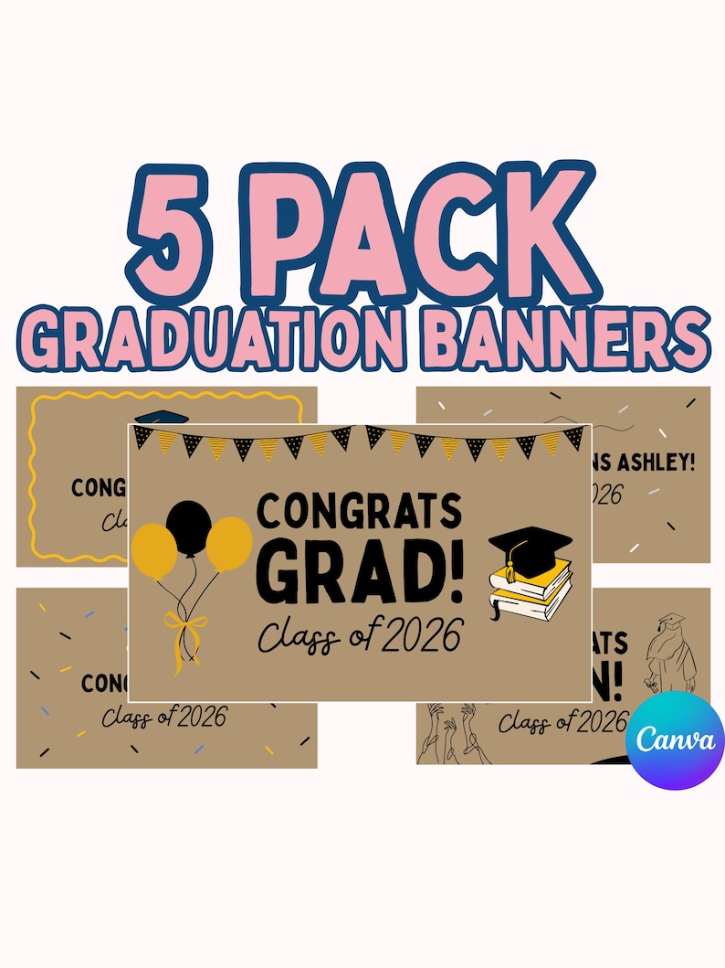 5 Pack - Graduation Banner Templates Customizable in Canva - Project ...