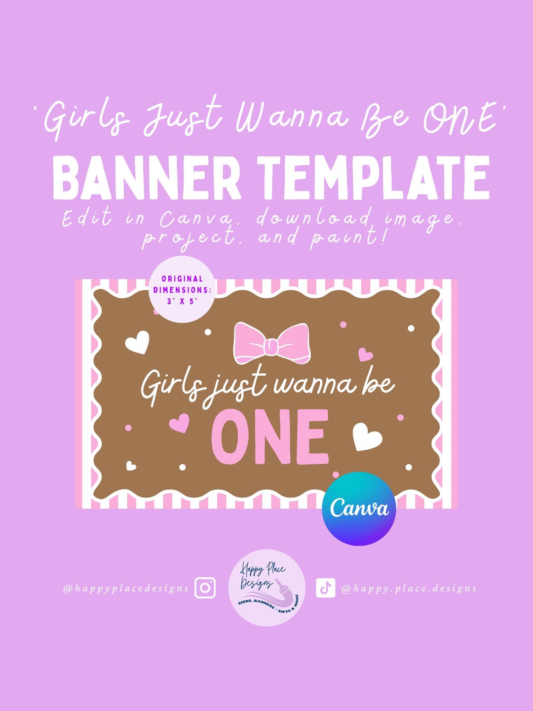 Girls Just Wanna Be One First Birthday Banner: DIY Canva Editable ...