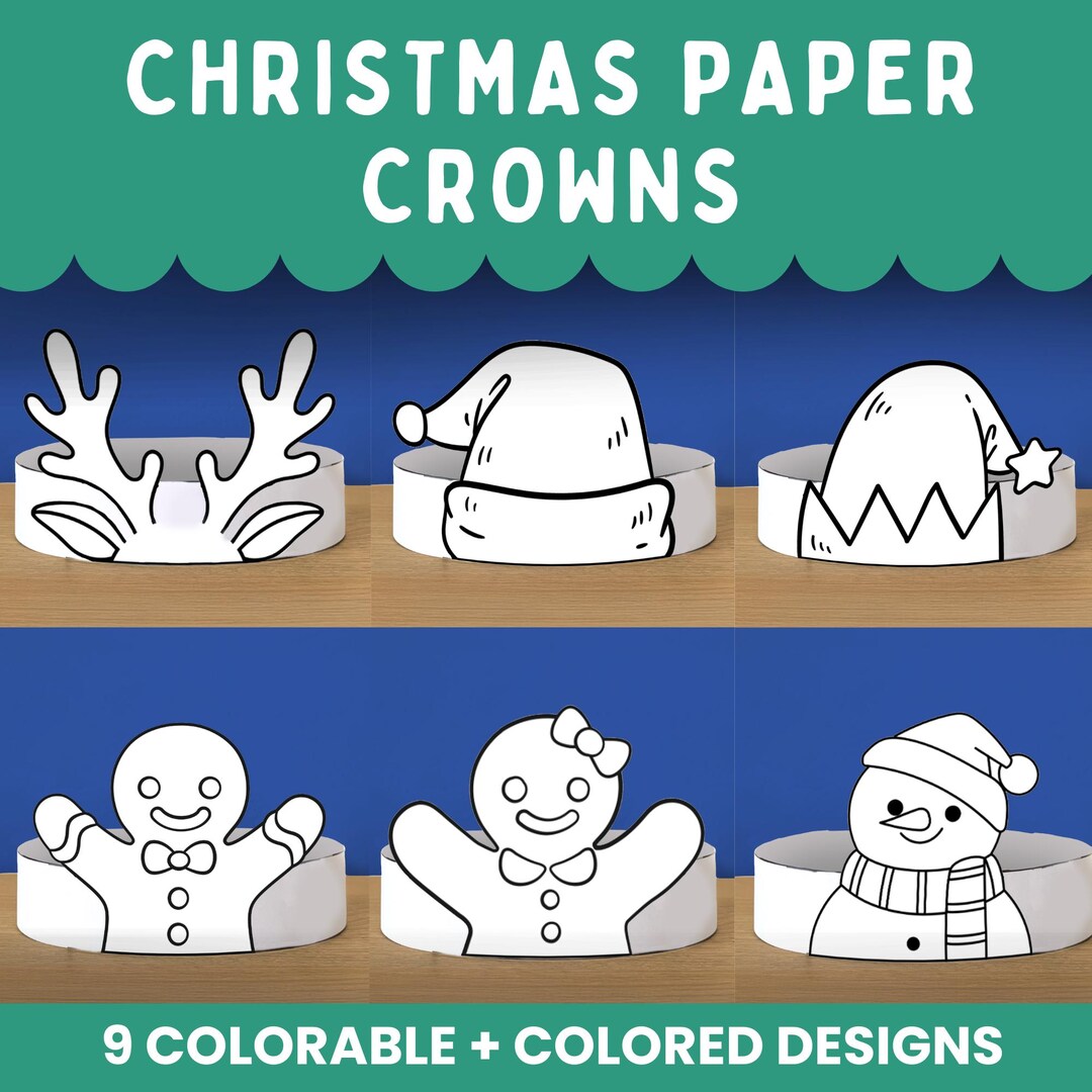 Christmas Paper Crowns Printable Coloring Activity Kids Craft Hats, Fun ...