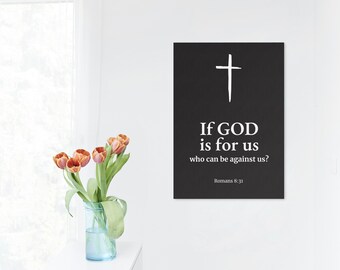 If God is With Us Who Can Be Against Us, Bible Verse Wall Art, God ...