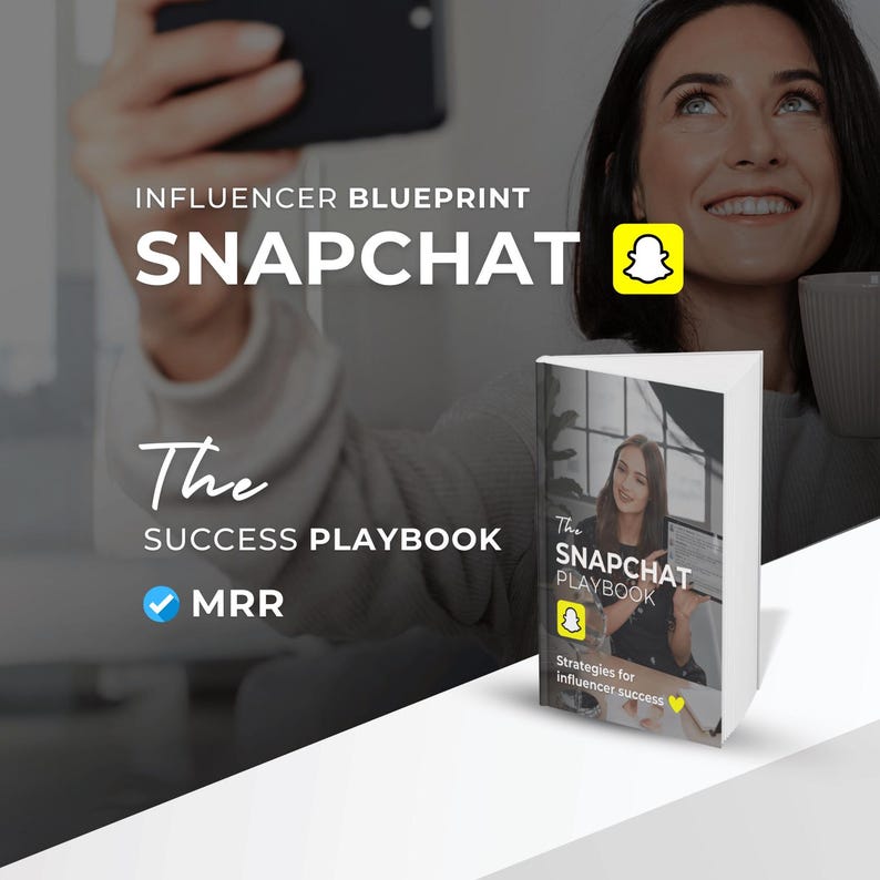 Snapchat Influencer Guide – Grow Your Snapchat Following & Influence ...