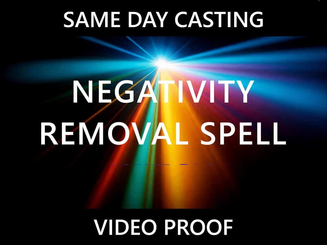 Negativity Removal - Remove Negative Evil Eye Energy, Protection From ...