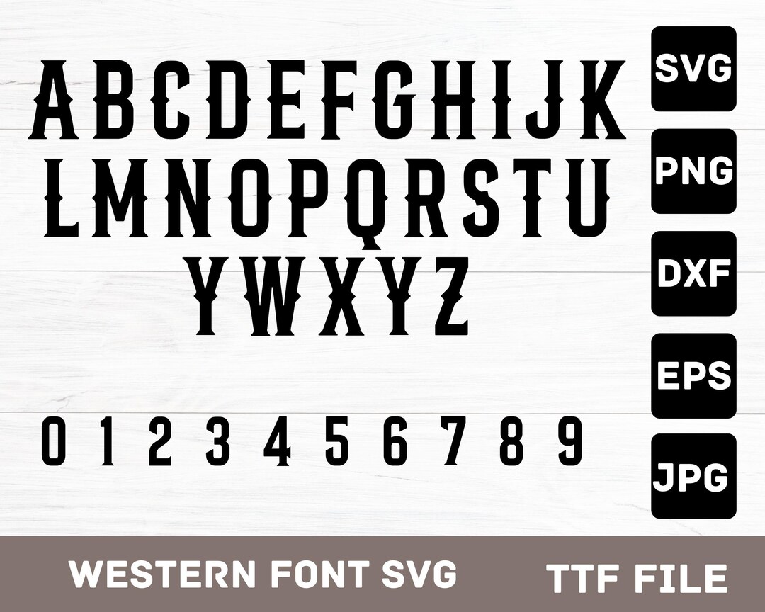 Western Font Cowboy Font Svg Old West Font Western Font Styles Old ...