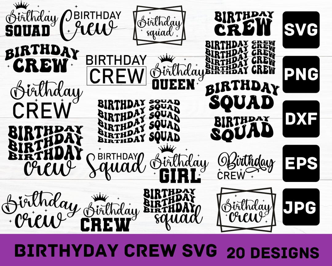 Birthday Crew Svg Png Bundle, Birthday Squad Svg, Birthday Girl Svg ...