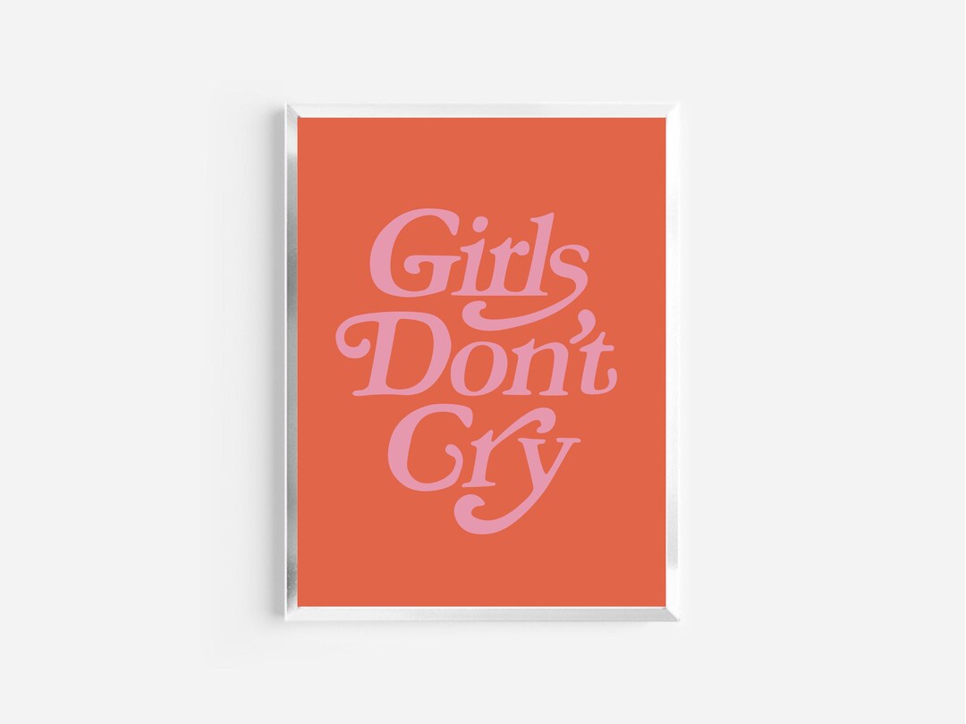 Girls Don’t Cry Print | Retro Wall Art | Trendy Pink Aesthetic Dorm ...