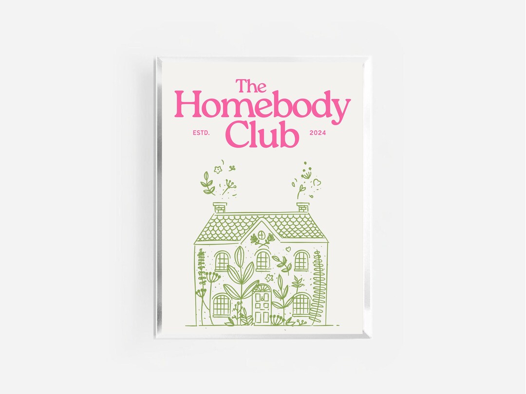 The Homebody Club Print Homebody Poster Trendy Preppy Wall Art Trendy Aesthetic Dorm Office ...