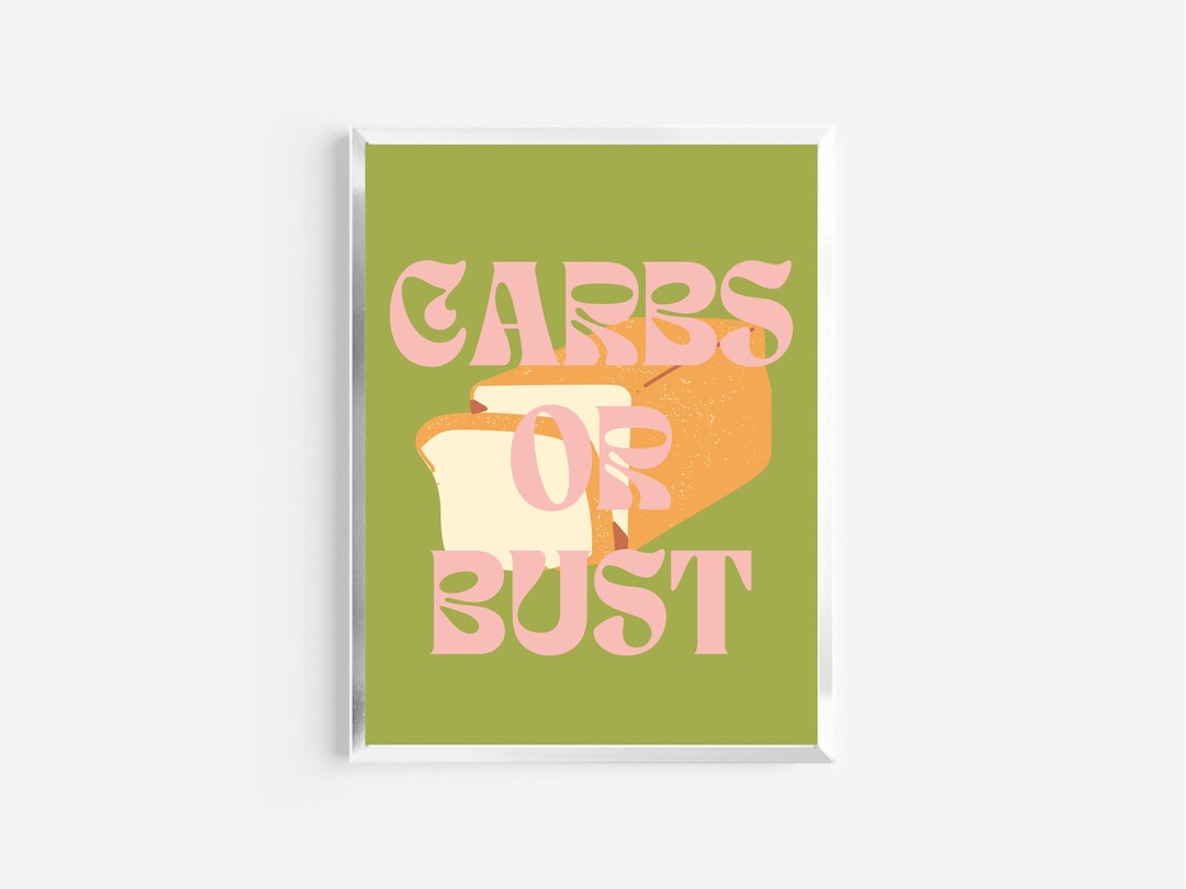 Carbs Print | Give Me Carbs Funny Kitchen Decor | Preppy Trendy Wall ...