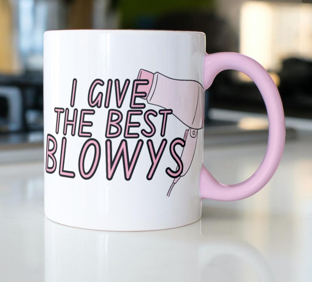 I Give the Best Blow Jobs Mug | Funny Hairdresser Gift| Christmas ...